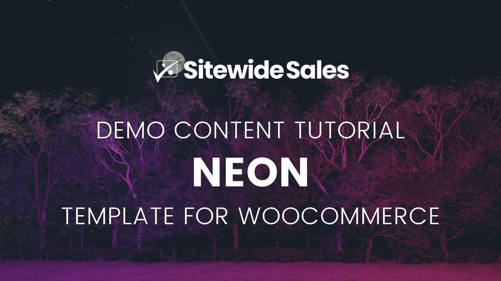 Sample Content for Neon Sitewide Sale in WooCommerce
