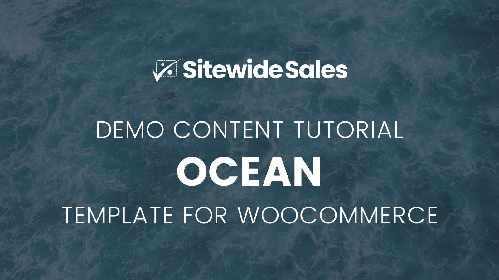 Sample Content for Ocean Sitewide Sale in WooCommerce